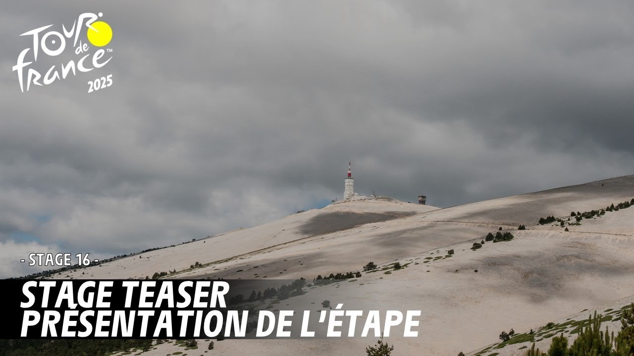 Teaser - Stage 16 - Tour de France 2025 - Cycling Europe