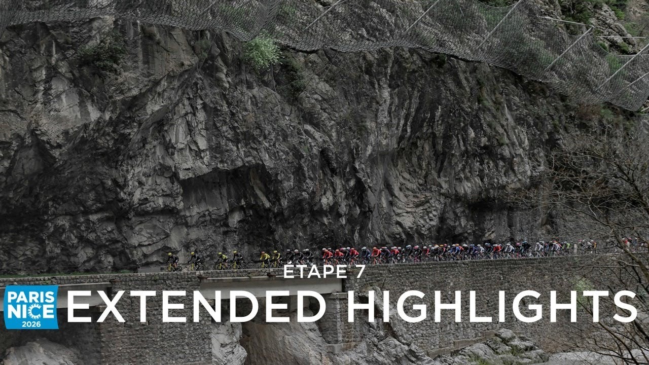 Paris-Nice 2026 - Stage 7 - Extended Highlights - Cycling Europe