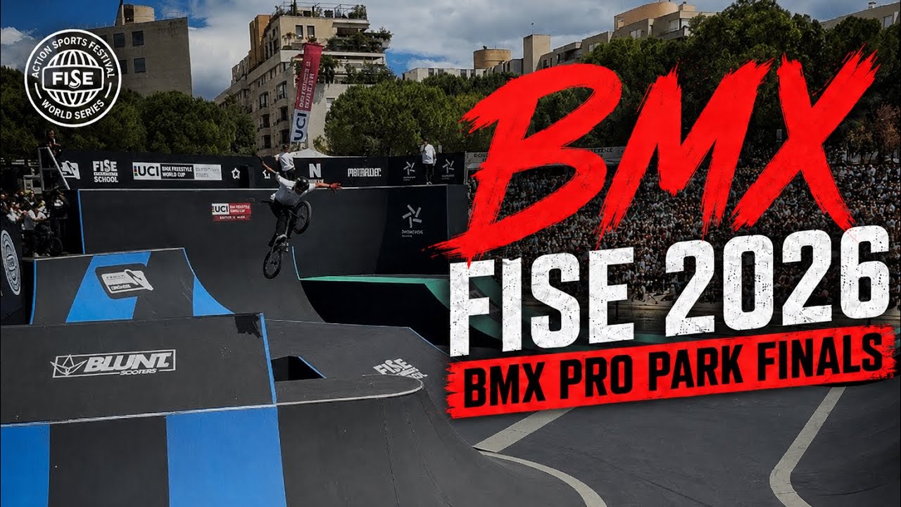 FISE 2026 BMX PRO PARK FINALS - Cycling Europe
